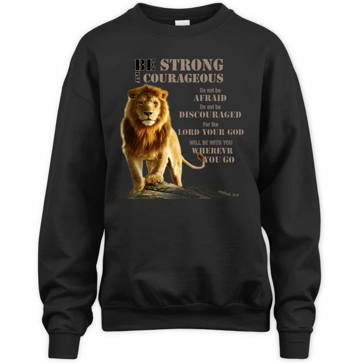 Be Strong And Courageous Lion Of Judah Bible Verse T-Shirt - PODRoyal