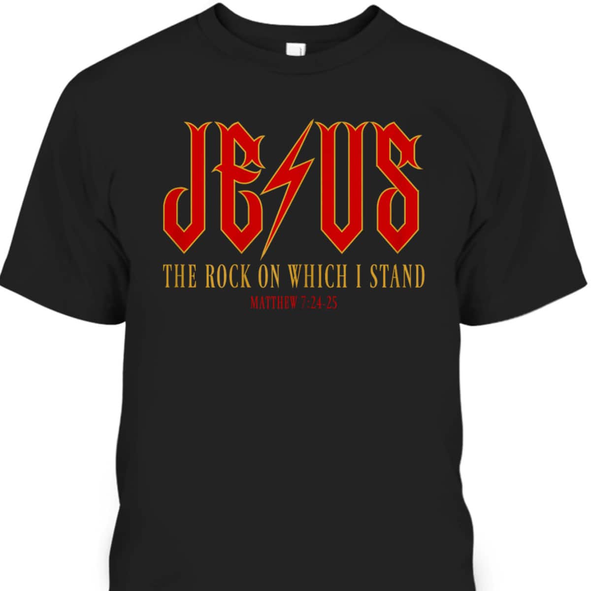 Christian Jesus Rock Band Matthew 7:24 Retro Vintage Bible Verse T ...