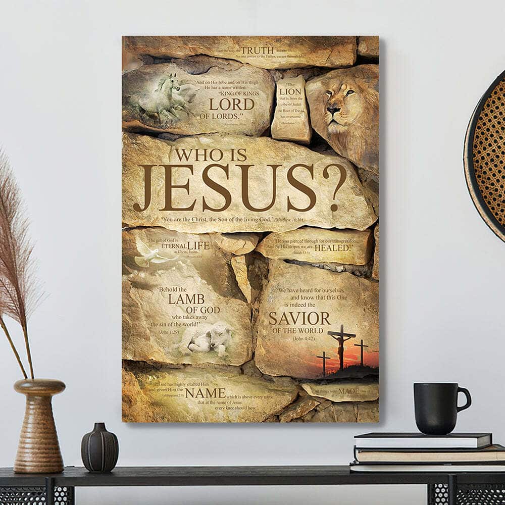 God Christian Bible Verse Who Is Jesus Scripture Canvas Print - PODRoyal