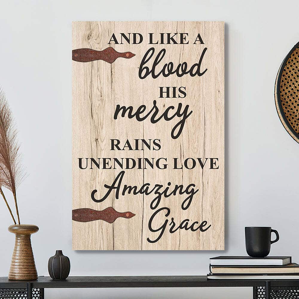 Bible Verse Scripture Like A Blood His Mercy Bible Verse Canvas Print ...