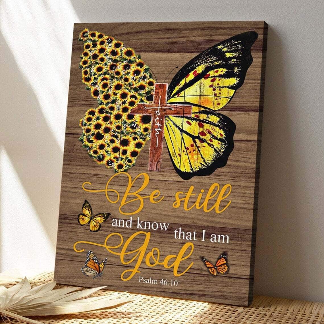 Bible Verse Faith Cross Sunflower Butterfly Be Still Psalm 4610 ...
